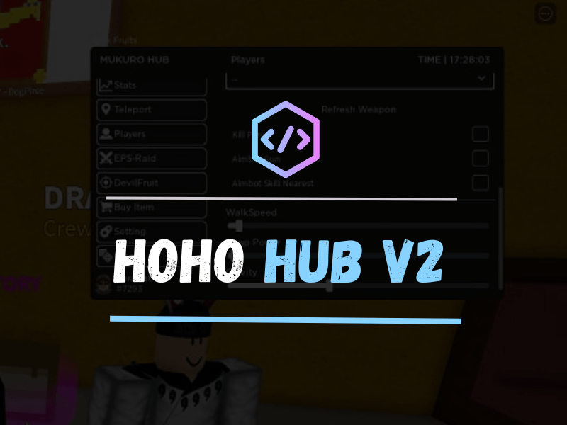Hoho Hub V2 Script + Download 2025 | BFS Hoho Hub V2 Script + Download 2025 | BFS